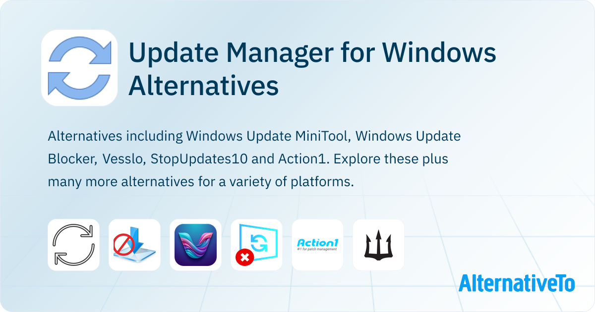 Update Manager for Windows Alternatives - Explore Similar Software ...