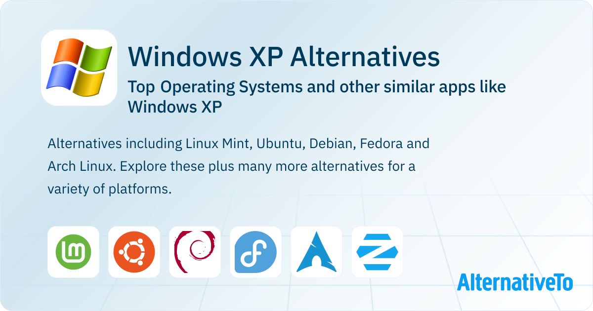 Great Windows XP Alternatives: Top Operating Systems in 2024 ...