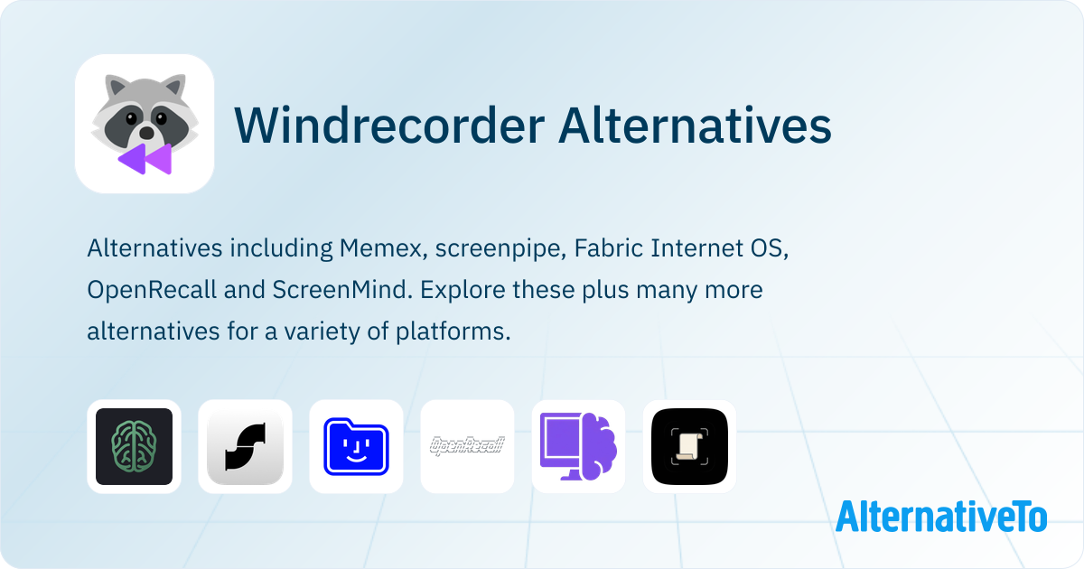 Windrecorder Alternatives - Explore Similar Software | AlternativeTo