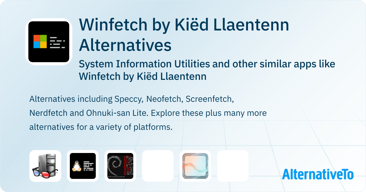 Winfetch by Kiëd Llaentenn Alternatives: System Information Utilities ...
