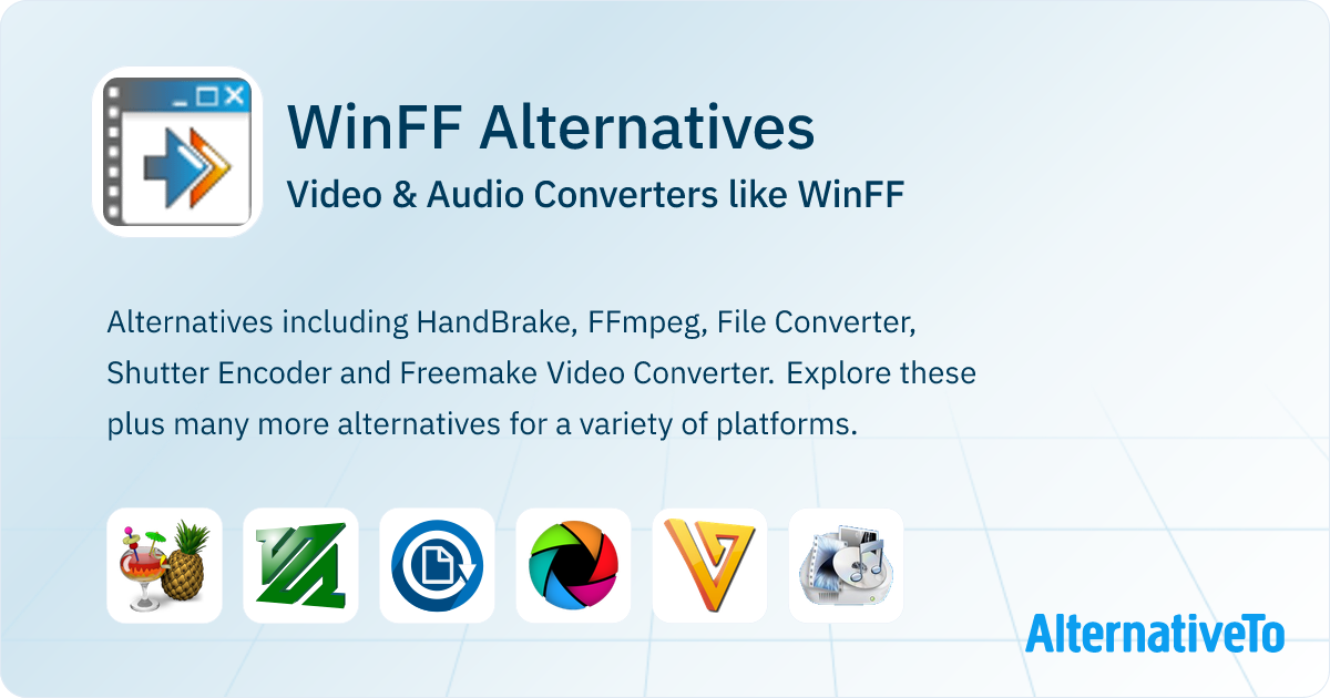 WinFF Alternatives: Top 12 Video & Audio Converters | AlternativeTo