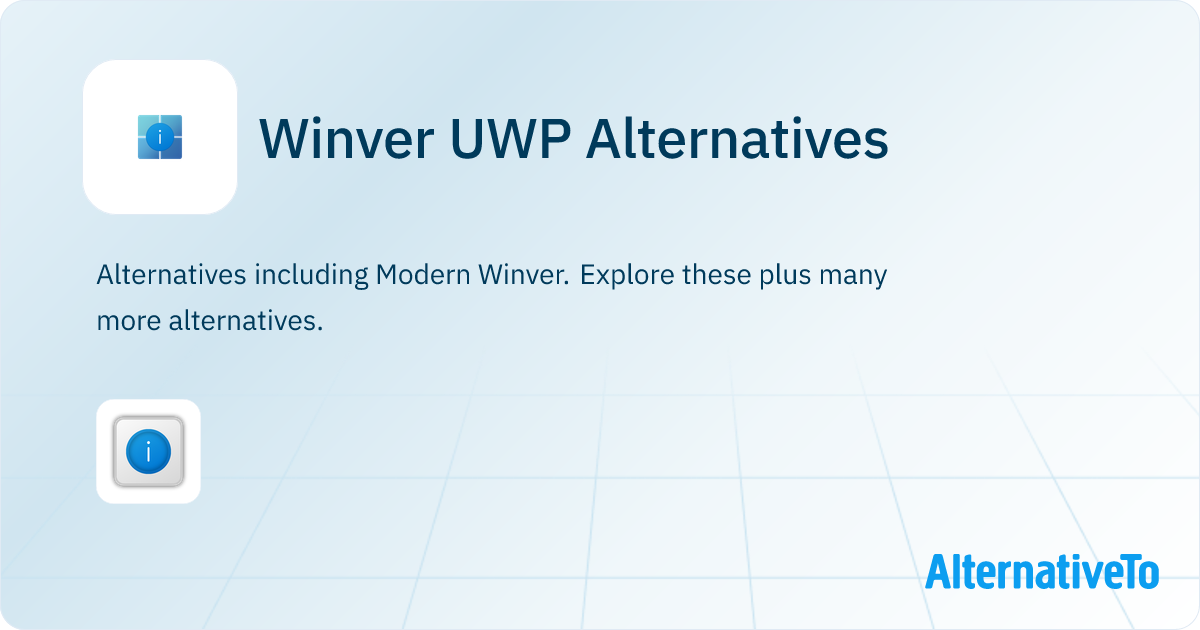 Winver UWP Alternatives - Explore Similar Software | AlternativeTo