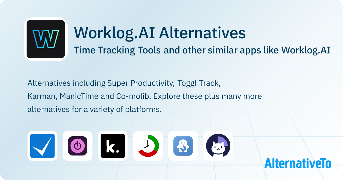 Worklog.AI Alternatives: Top 12 Time Tracking Tools & Similar Apps ...