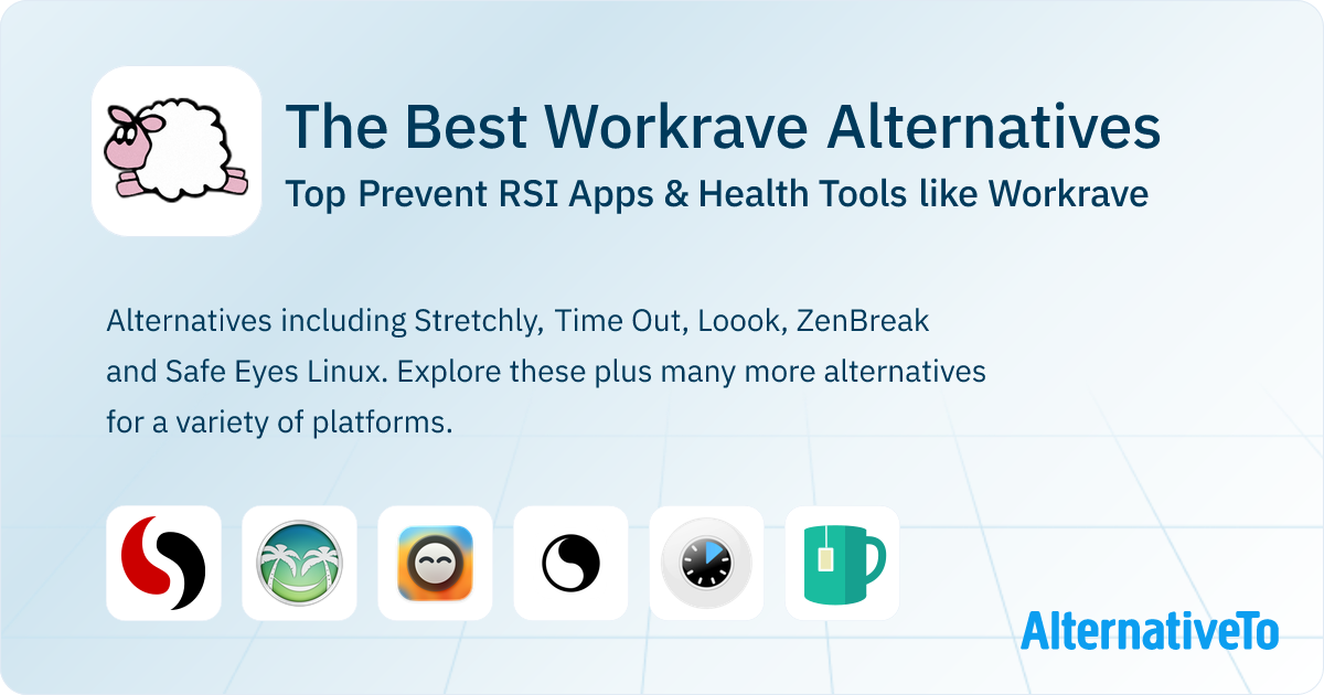 Best Workrave Alternatives: Top Prevent RSI Apps & Health Tools in 2025 ...