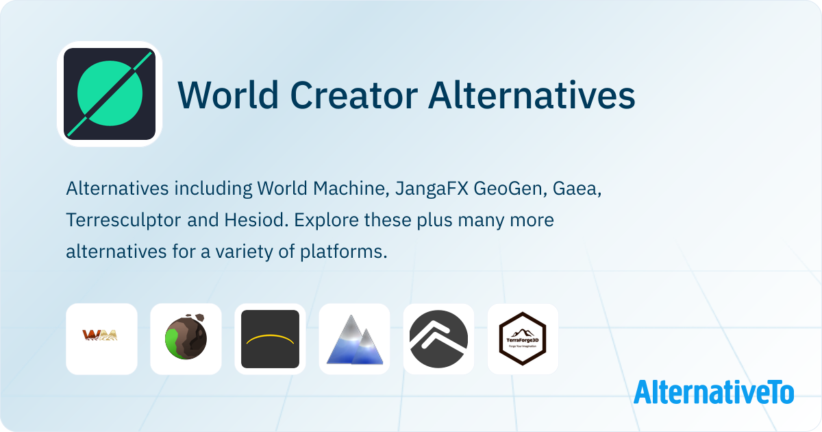 World Creator Alternatives - Explore Similar Software | AlternativeTo