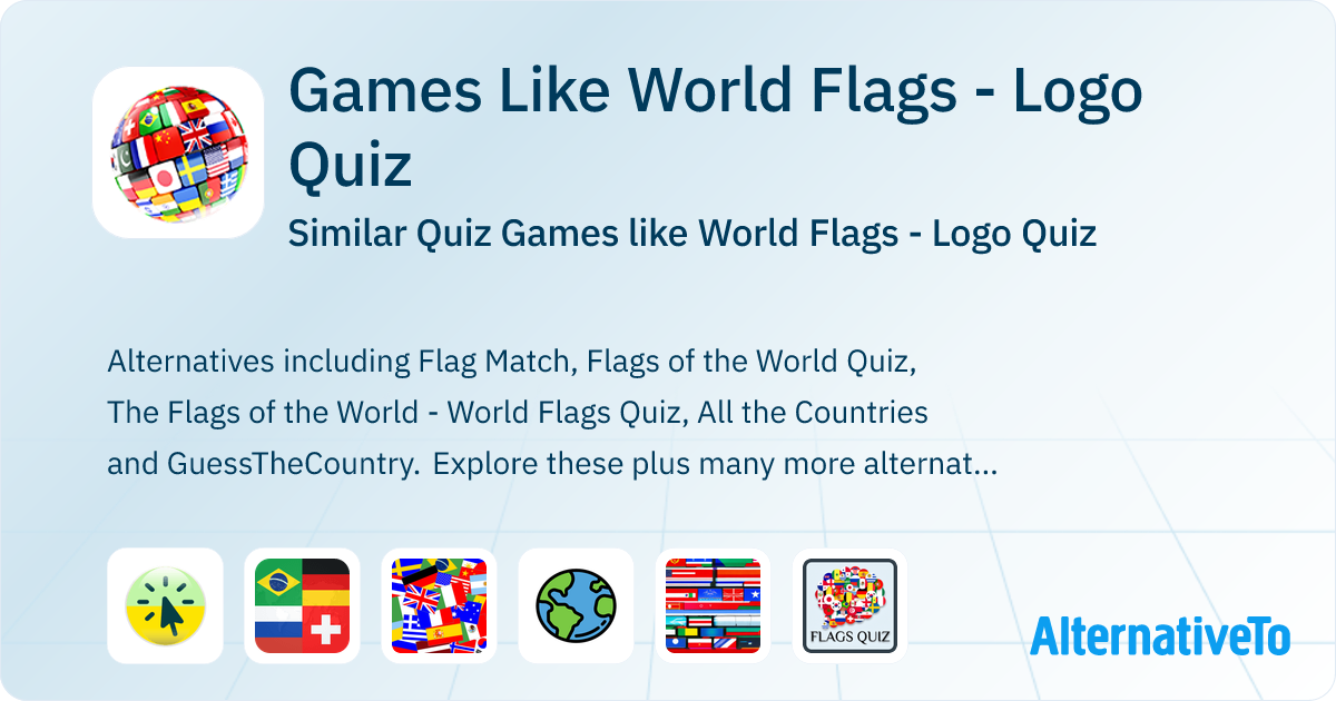 Games Like World Flags - Logo Quiz: Similar Quiz Games 2025 | AlternativeTo