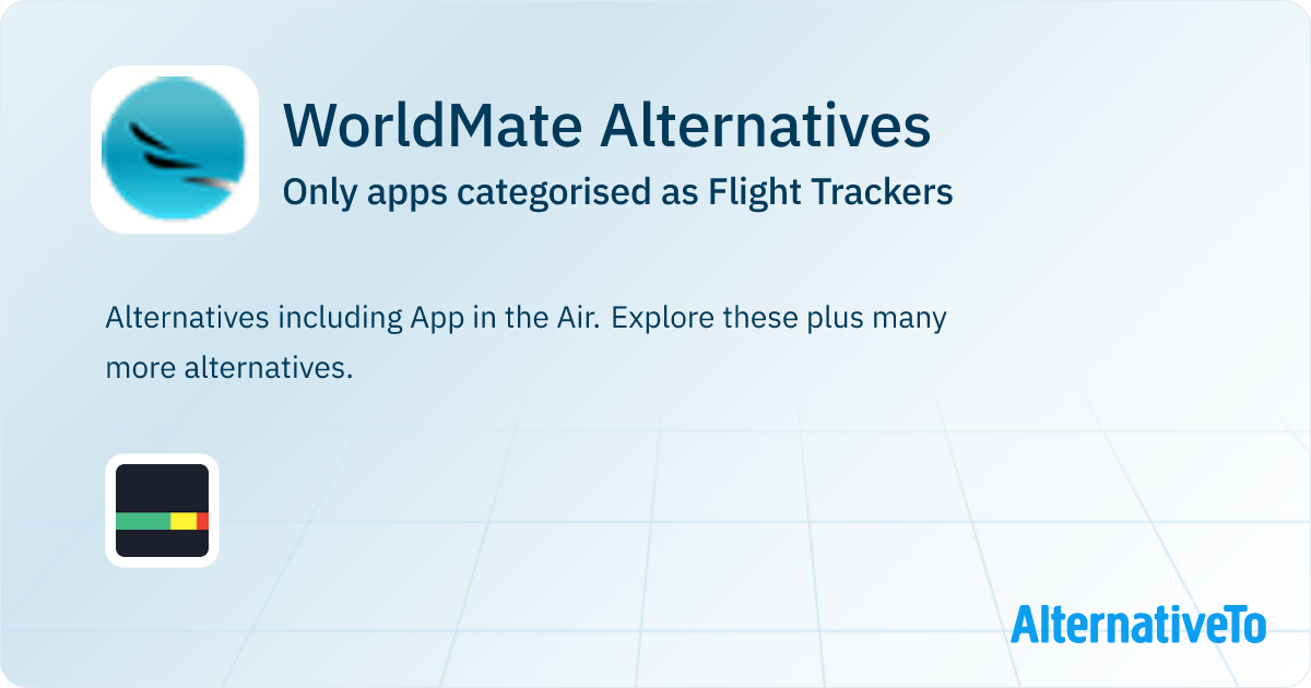 WorldMate Alternatives: Top 1 Flight Trackers | AlternativeTo