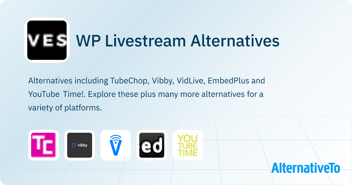 WP Livestream Alternatives - Explore Similar Sites & Apps | AlternativeTo
