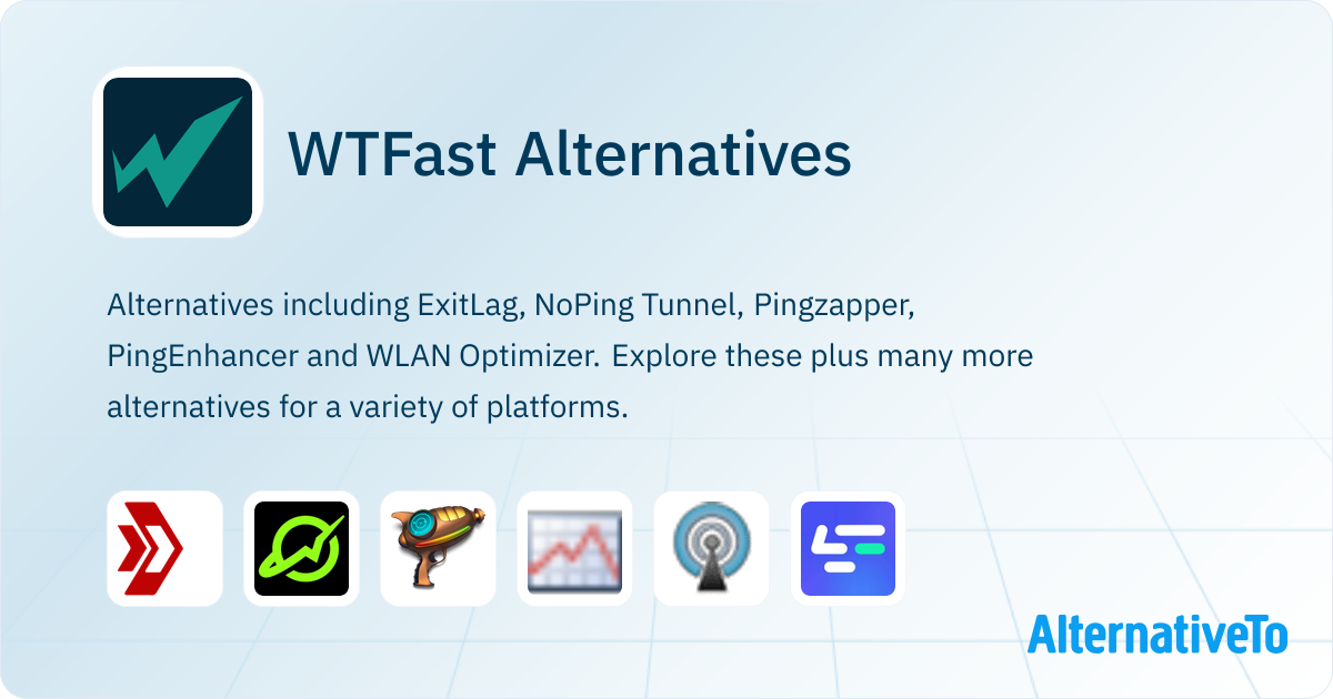 WTFast Alternatives - Explore Similar Software | AlternativeTo