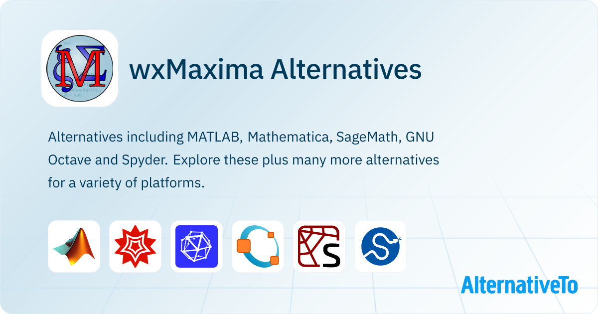 wxMaxima Alternatives - Explore Similar Software | AlternativeTo