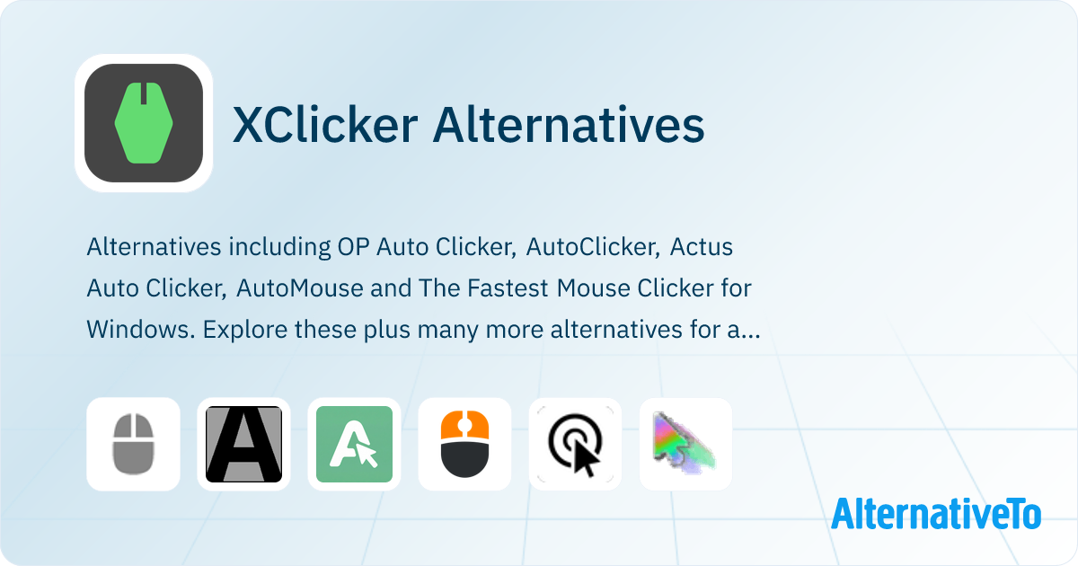 XClicker Alternatives - Explore Similar Software | AlternativeTo