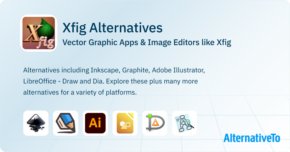 Xfig Alternatives: Top 20 Vector Graphic Apps & Image Editors ...