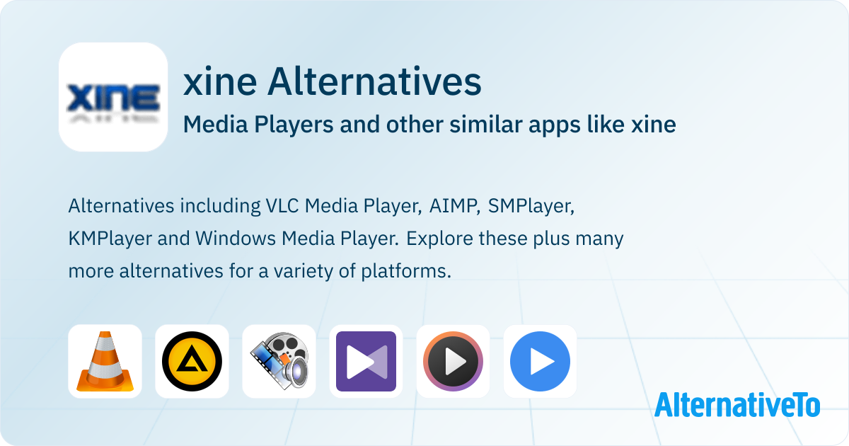 xine Alternatives: Top 12 Media Players & Similar Apps | AlternativeTo