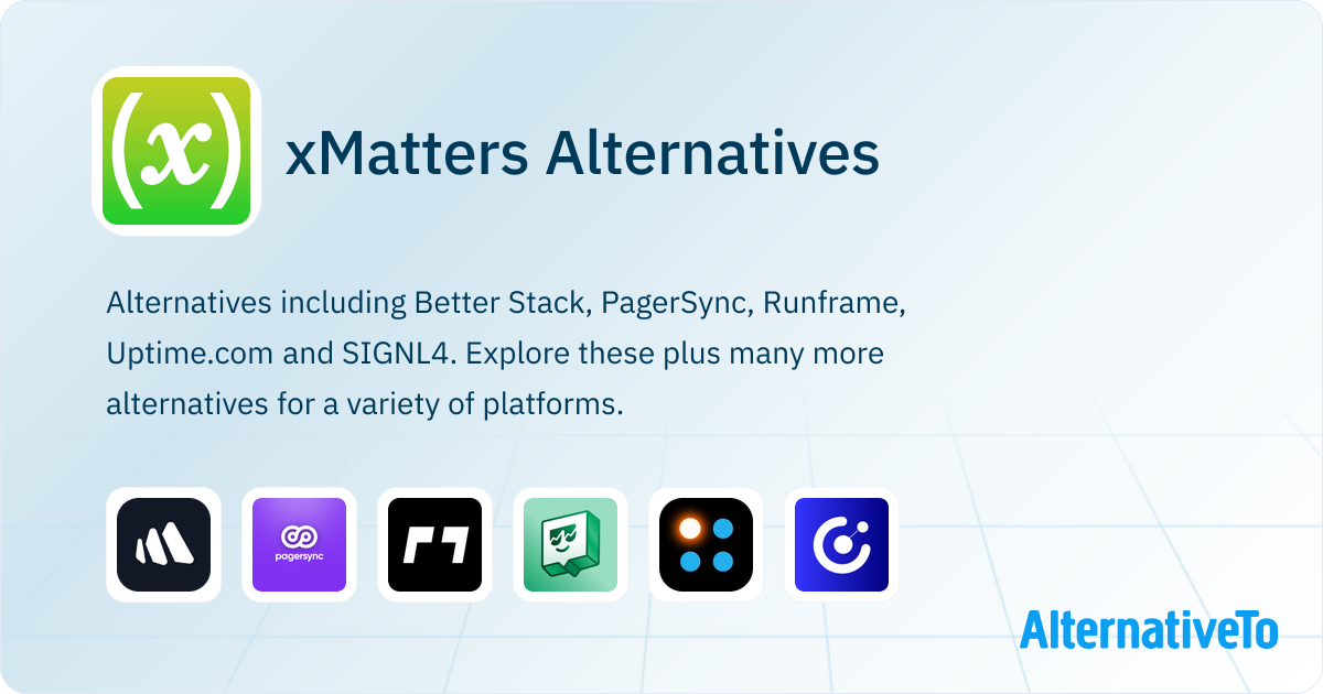 xMatters Alternatives - Explore Similar Apps & Services | AlternativeTo