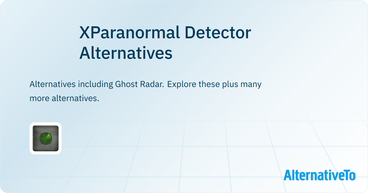 XParanormal Detector Alternatives - Explore Similar Software ...