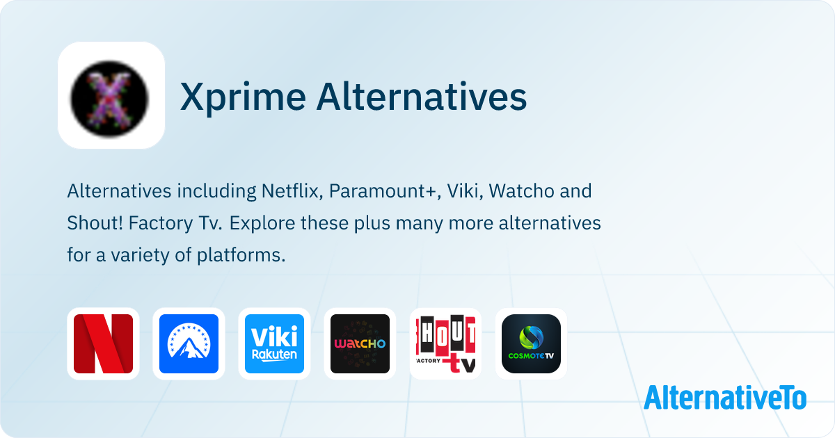 Xprime Alternatives - Explore Similar Sites & Apps | AlternativeTo