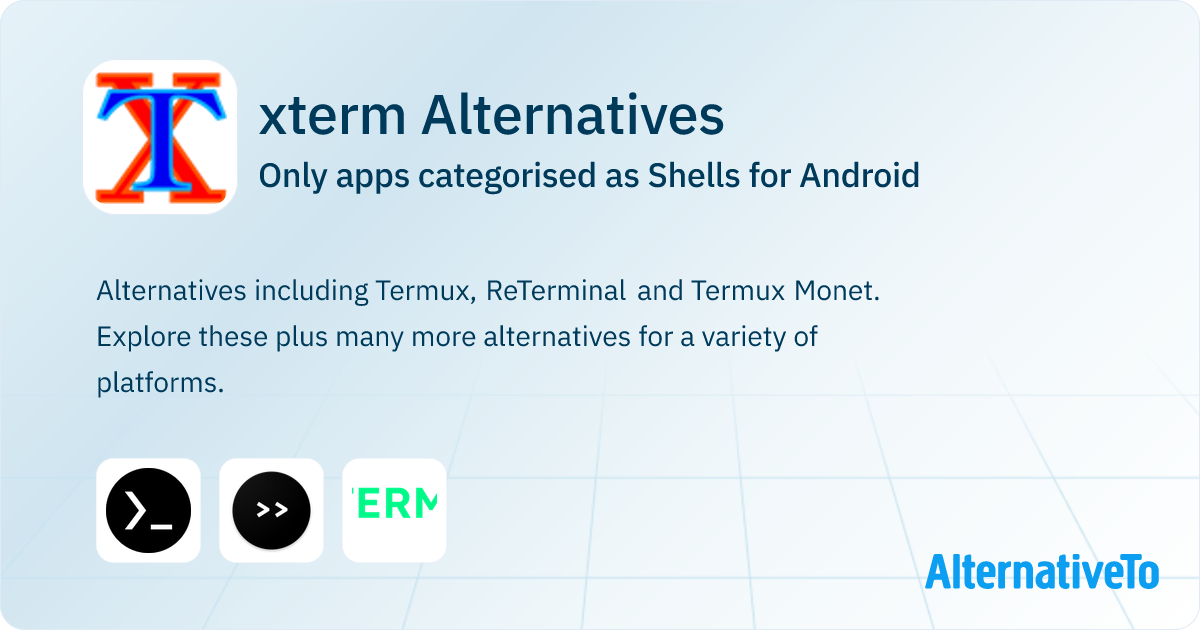 xterm Alternatives for Android: Top 3 Shells | AlternativeTo