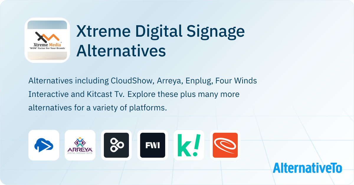 Xtreme Digital Signage Alternatives - Explore Similar Sites & Apps ...