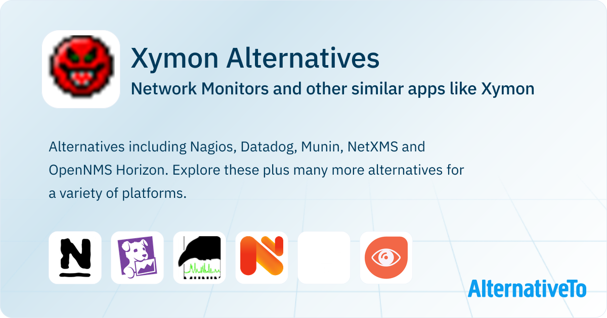 Xymon Alternatives: Top 13 Network Monitors & Similar Apps | AlternativeTo