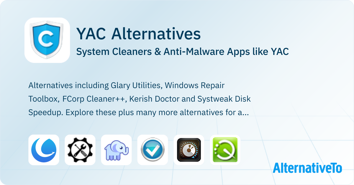 YAC Alternatives: Top 7 System Cleaners & Anti-Malware Apps | AlternativeTo