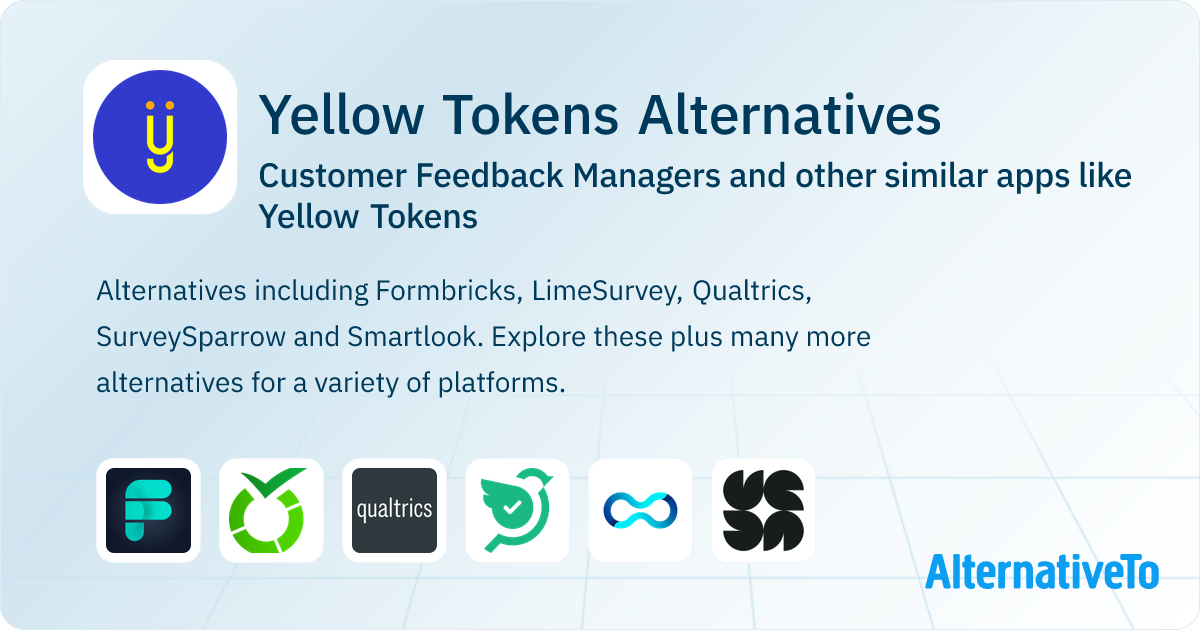 Yellow Tokens Alternatives: Top 12 Customer Feedback Managers & Similar ...