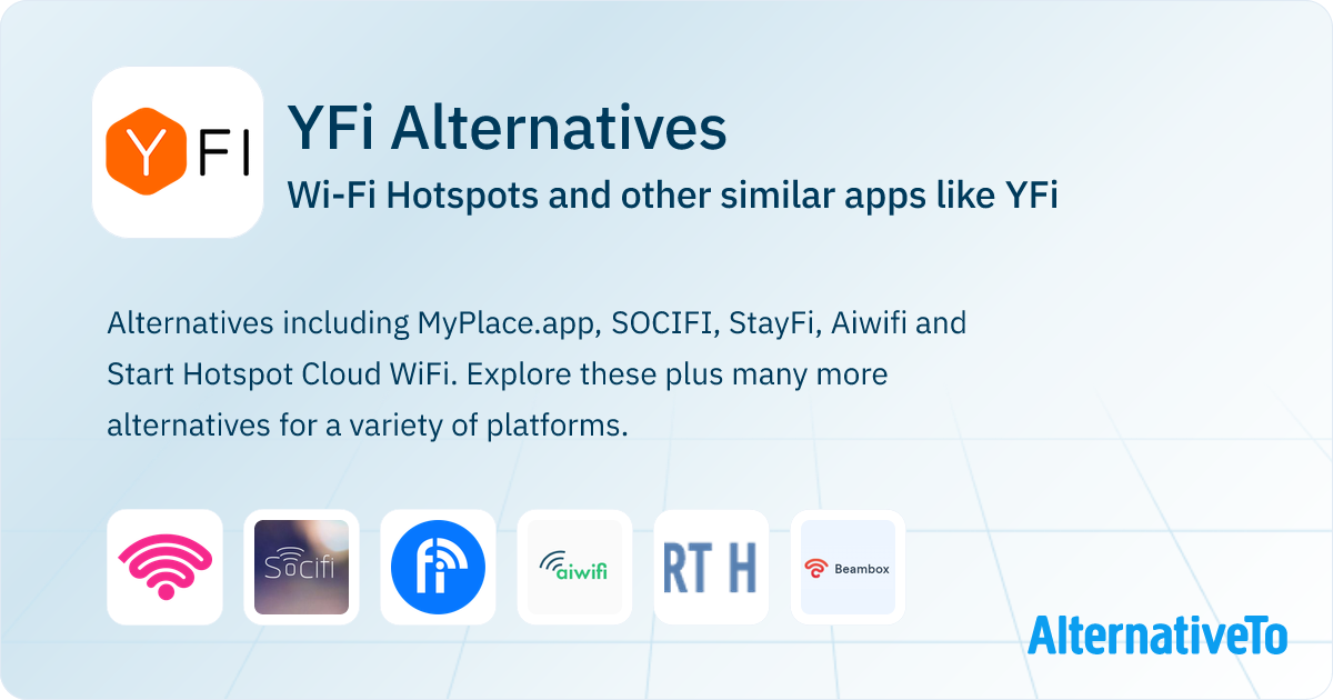 YFi Alternatives: Top 7 Wi-Fi Hotspots & Similar Apps | AlternativeTo