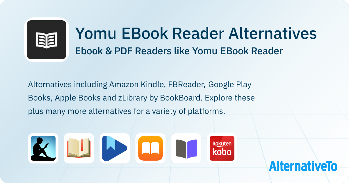 Yomu EBook Reader Alternatives: Top 23 Ebook & PDF Readers | AlternativeTo