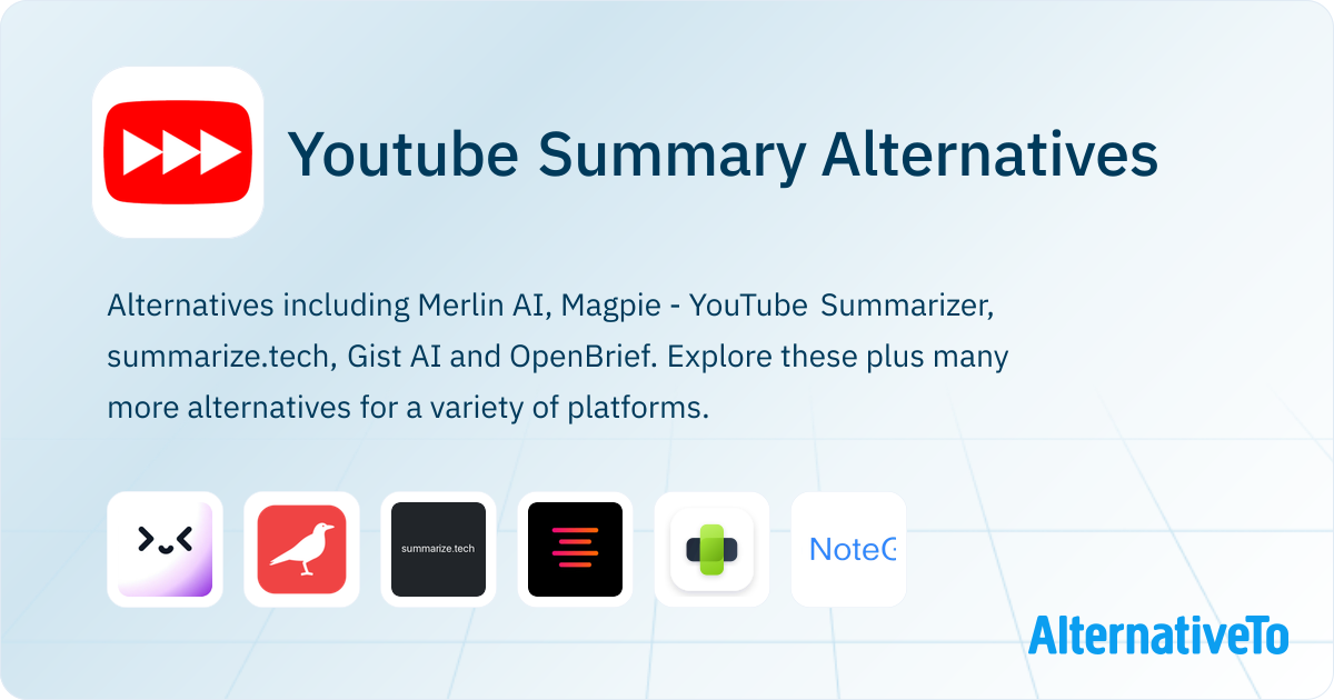 Youtube Summary Alternatives - Explore Similar Sites & Apps | AlternativeTo