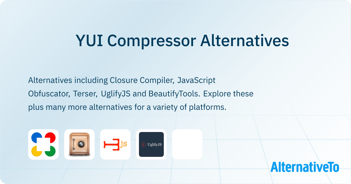 YUI Compressor Alternatives - Explore Similar Sites & Apps | AlternativeTo