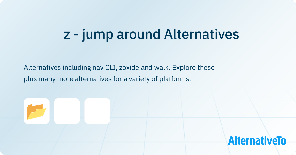 z - jump around Alternatives - Explore Similar Software | AlternativeTo