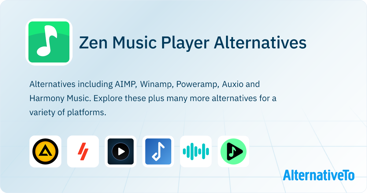 Zen Music Player Alternatives and Similar Apps | AlternativeTo