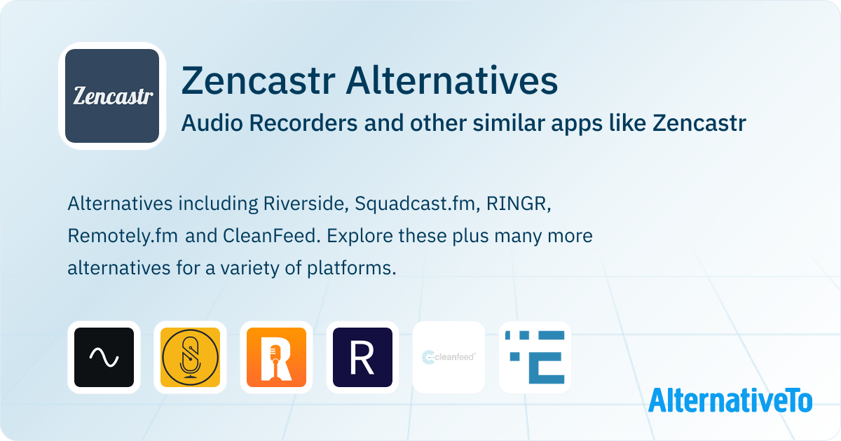 Zencastr Alternatives: Top 9 Audio Recorders & Similar Websites ...