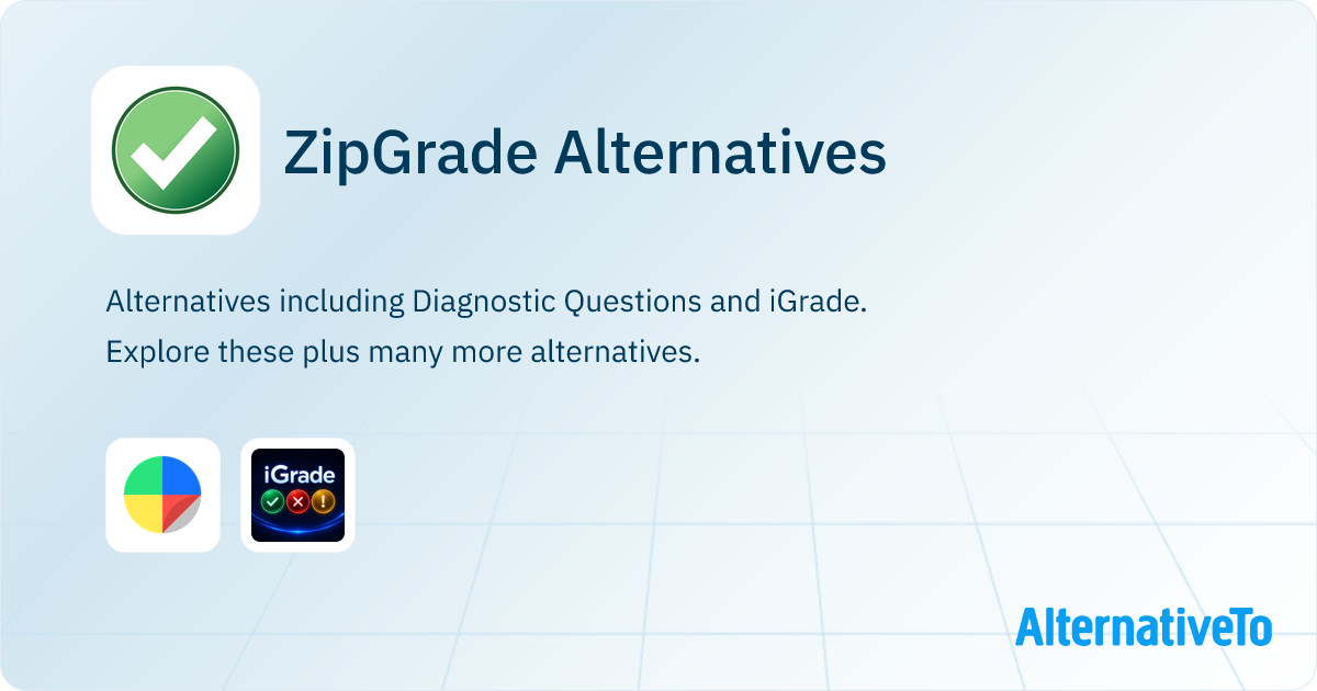 ZipGrade Alternatives - Explore Similar Apps & Services | AlternativeTo